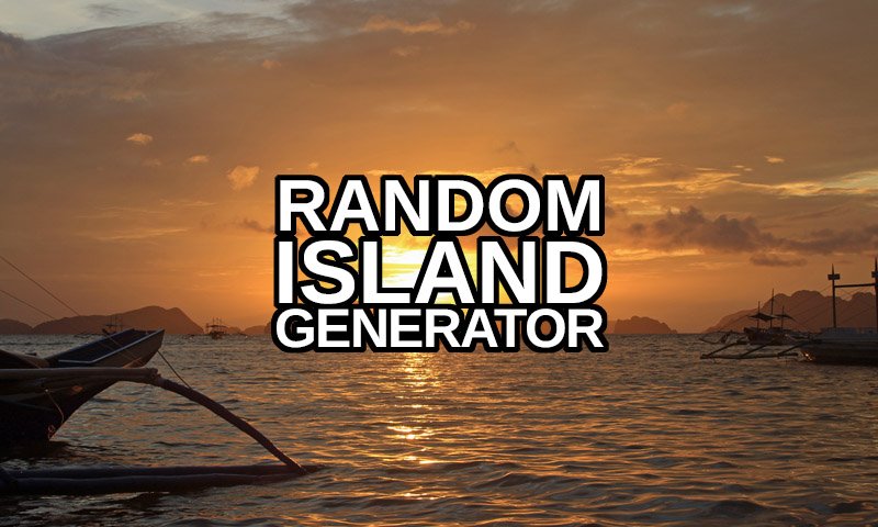 Random Island Generator (Names and Places) - Arimo Travels